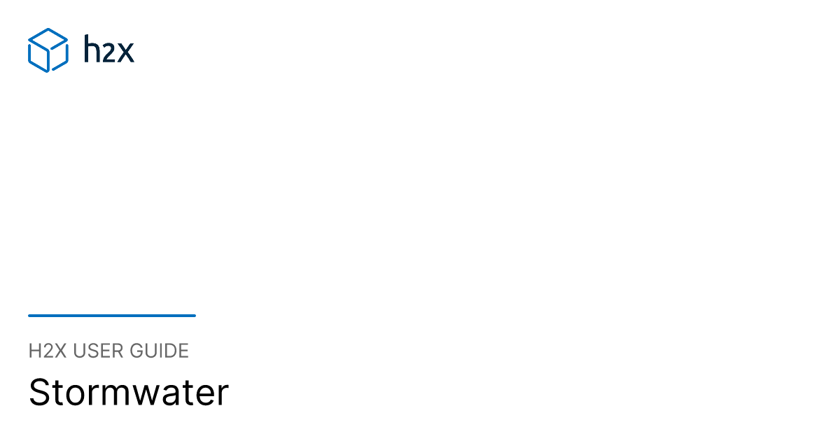 Stormwater | h2x User Guide